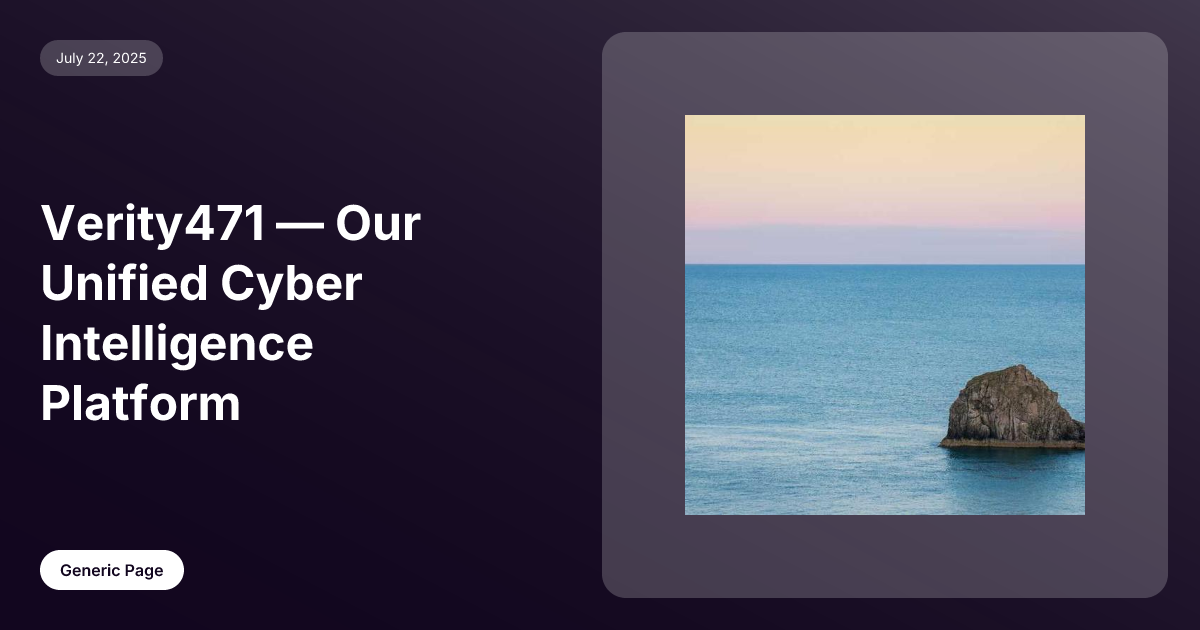 Verity471- Our Unified Cyber Intelligence Platform | Intel 471